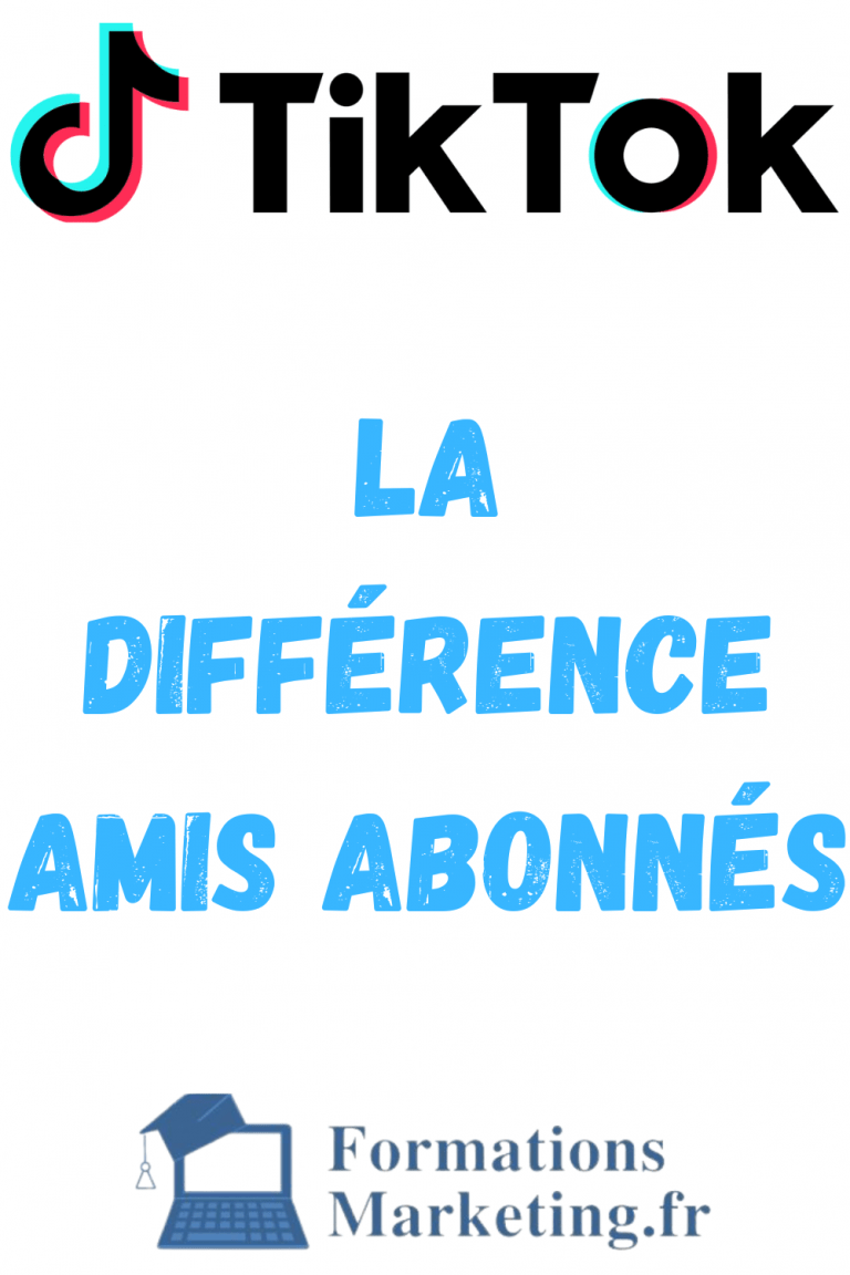 TikTok : La Différence Entre Vos Amis Et Vos Abonnés
